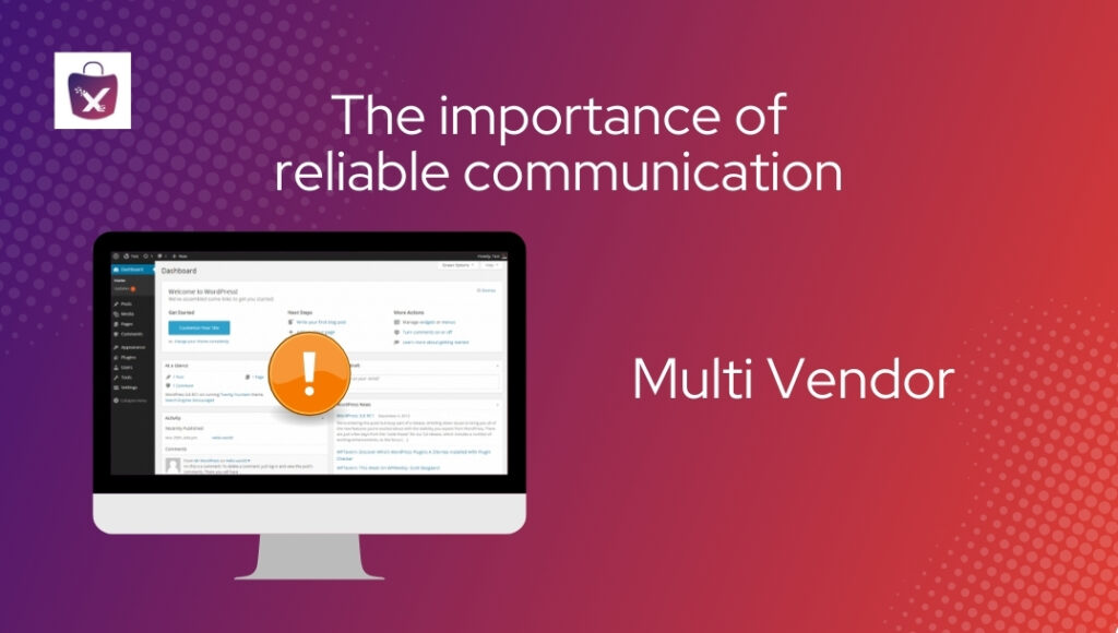 The importance of reliable communication in a multivendor Marketplace ...